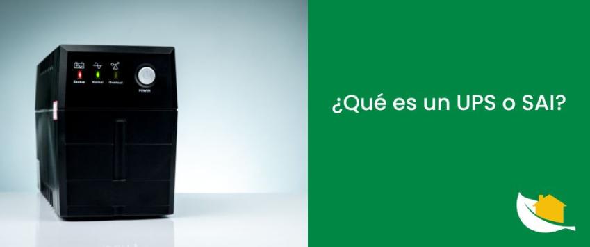 ¿Qué es un UPS o SAI?