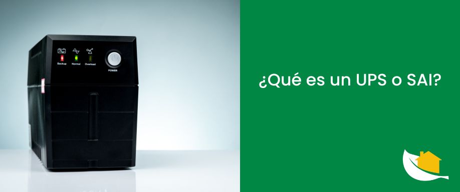 ¿Qué es un UPS o SAI?