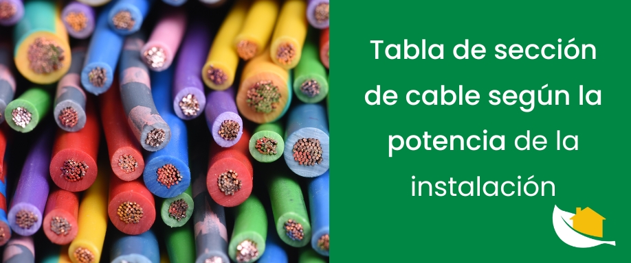 Tabla de sección de cable según potencia