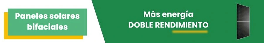 Paneles Solares Bifaciales | Compra tu panel solar bifacial